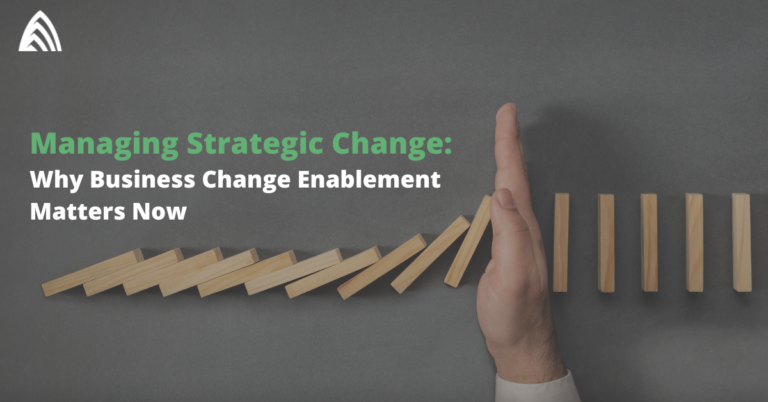 Why Change Enablement Is More Than Change Management - Atrium