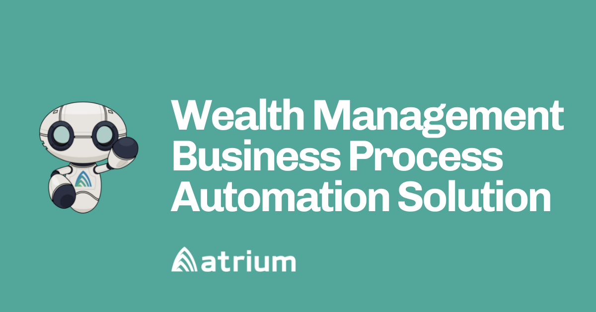 Automated Wealth Management - Atrium